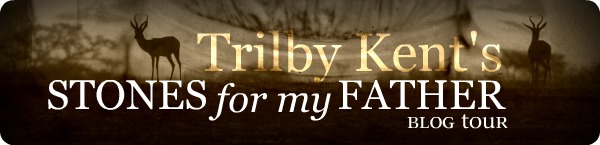 Blog Tour: Stones for My Father, Trilby Kent #SFMF #50BookPledge ...