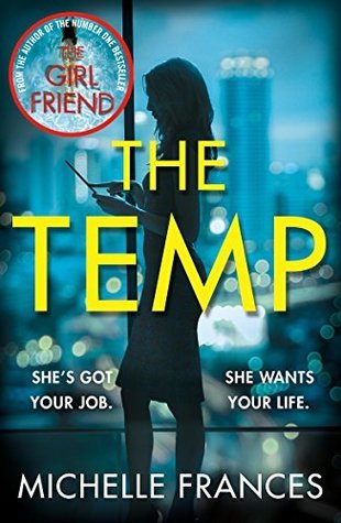Review | The Temp, Michelle Francis | Literary Treats
