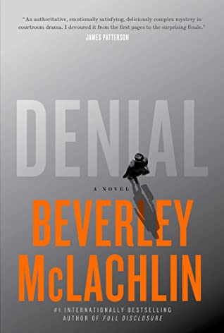 Review | Denial, by Beverley McLachlin | Literary Treats